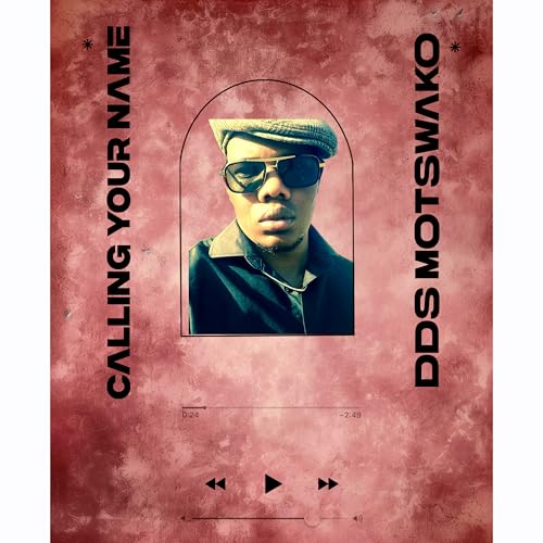 Amazon.com: Calling Your Name : DDS-MOTSWAKO: Digital Music