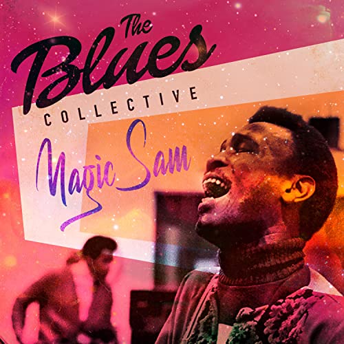 Amazon MusicでMagic SamのThe Blues Collective - Magic Samを再生する