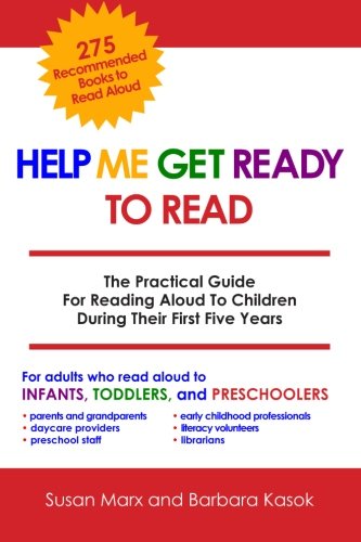 Help Me Get Ready To Read: The Practical Guide For Reading Aloud To ...