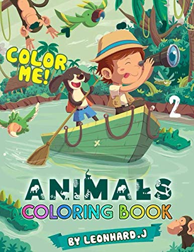 Color Me! Animals Coloring Book: Great illustrations - For kids - Fun ...