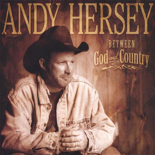 Amazon.com: Between God And Country : Andy Hersey: Digital Music