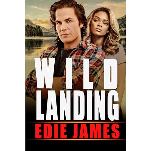 Amazon.com: Wild Landing (Audible Audio Edition): Edie James, Independently Published, Edie ...