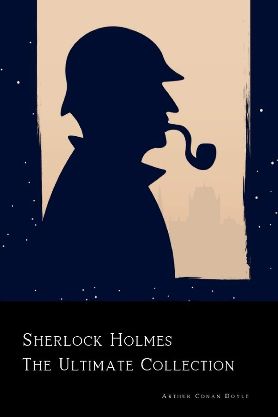 Sherlock Holmes: The Ultimate Collection: A Study In Scarlet, The Sign ...