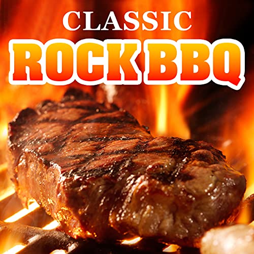 Amazon MusicでRock Classic Hits AllStarsのClassic Rock BBQを再生する