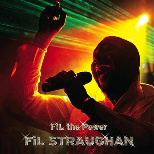 Amazon.com: FiL the Power : FiL Straughan: Digital Music