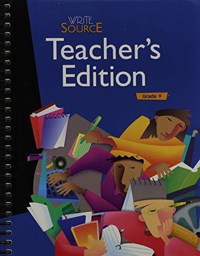 Great Source Write Source: Teacher's Edition Grade 9 (Write Source New ...
