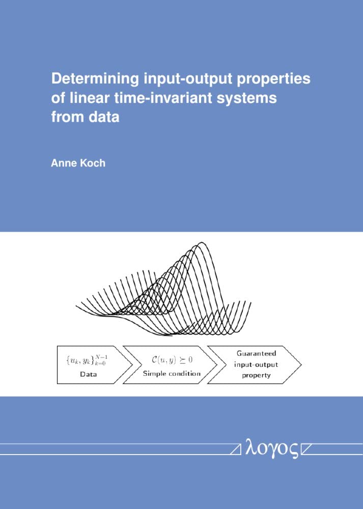 Buy Determining Input-Output Properties of Linear Time-Invariant ... Buy Determining Input-Output Properties of Linear Time-Invariant ...