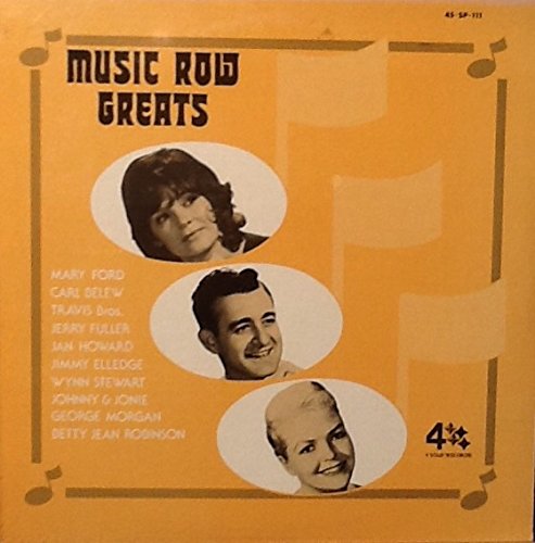 Mary Ford, Carl Belew, Travis Brothers, Jerry Fuller, Jan Howard, Jimmy ...