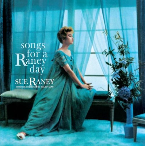 SUE RANEY - SONGS FOR A RANEY DAY(ltd.paper-sleeve) - Amazon.com Music