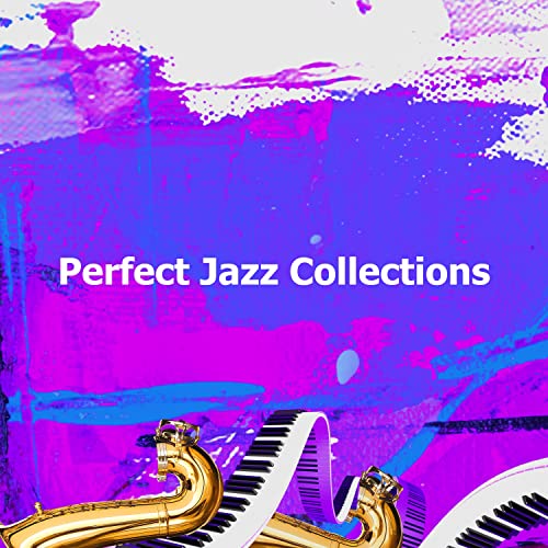 Play Perfect Jazz Collections by Dinner Jazz Playlist on Amazon Music