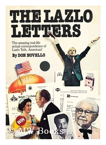 The Lazlo Letters: The Amazing Real-life Actual Correspondence of Lazlo ...
