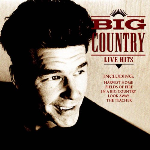 Live Hits von Big Country bei Amazon Music Unlimited