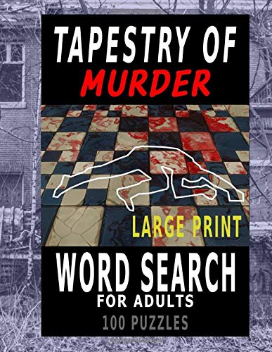 Tapestry of Murder: Word Search for Adults: Green, Joni: 9781077686175 ...