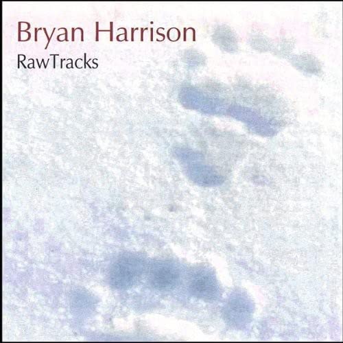 Bryan Harrison - Raw Tracks - Amazon.com Music