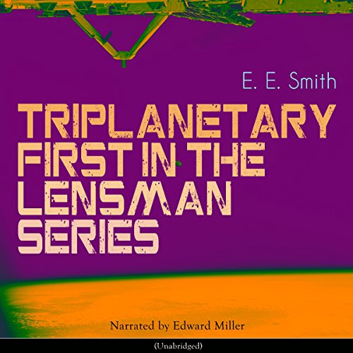 Amazon.com: Triplanetary (Audible Audio Edition): E. E. Smith, Edward ...
