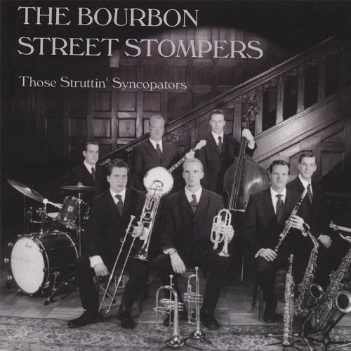 Amazon.com: Those Struttin' Syncopators : The Bourbon Street Stompers ...