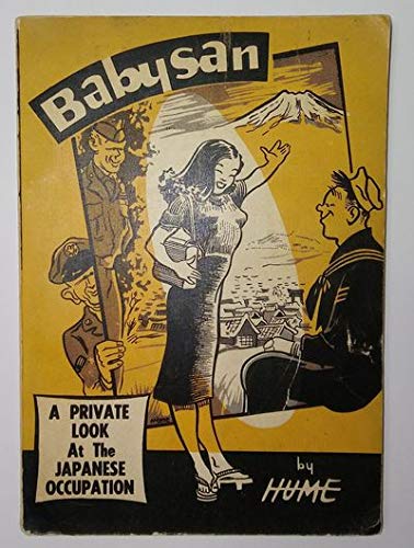 babysan: a private look at the japanese occupation: Hume, Bill ...