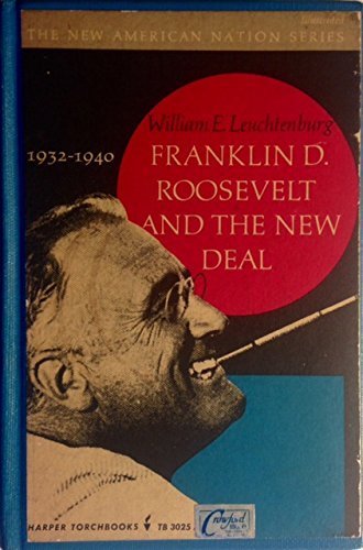 Amazon.com: Franklin D. Roosevelt and the New Deal, 1932-1940: ...