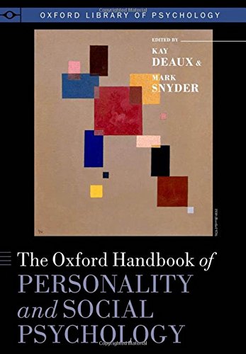 The Oxford Handbook of Personality and Social Psychology (Oxford ...