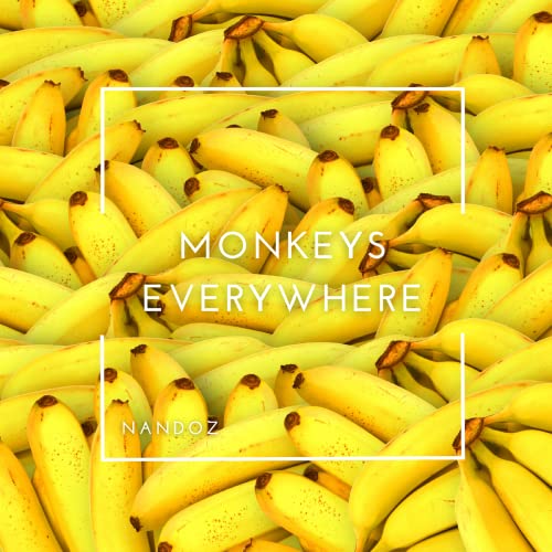 Monkeys Everywhere de NanDoz en Amazon Music Unlimited