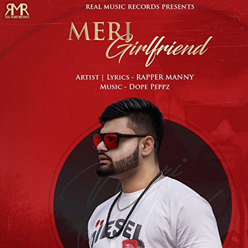 Amazon.com: Meri Girlfriend : Rapper Manny: Digital Music