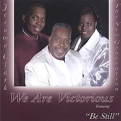 Écouter We Are Victorious par Jerome Clark & New Generation sur Amazon ...