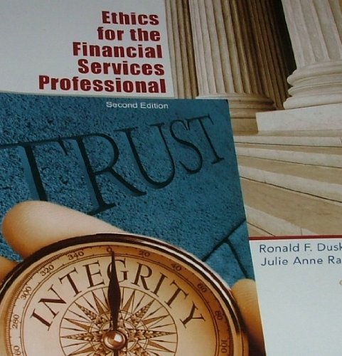Ethics for the Financial Services Professional: Ronald F. Duska, Julie ...