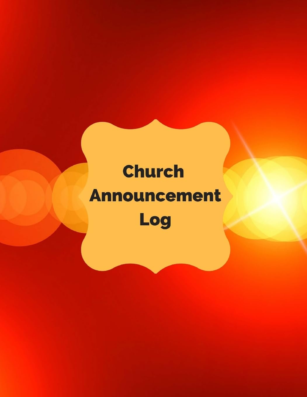 Church Announcement Log (Church Logs): Logs, Inspirational ...