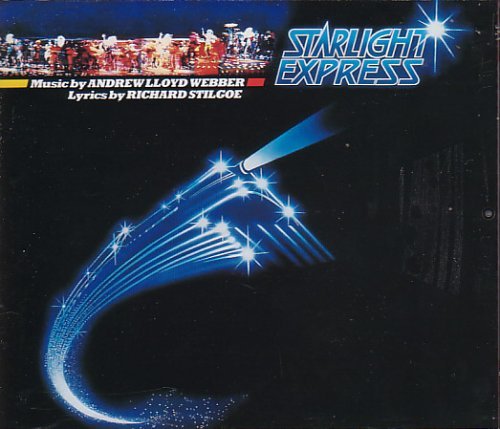 Starlight Express - The Original Cast (1984-09-25) - Amazon.com Music
