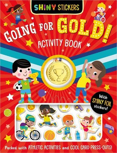 Shiny Stickers Going for Gold! Activity Book : Nye, Craig, Kershaw ...