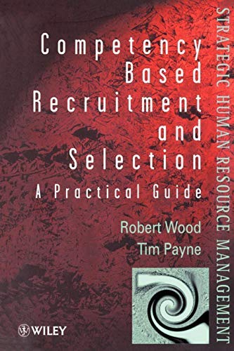 Amazon.com: Competency-Based Recruitment & Selection: A Practical Guide ...