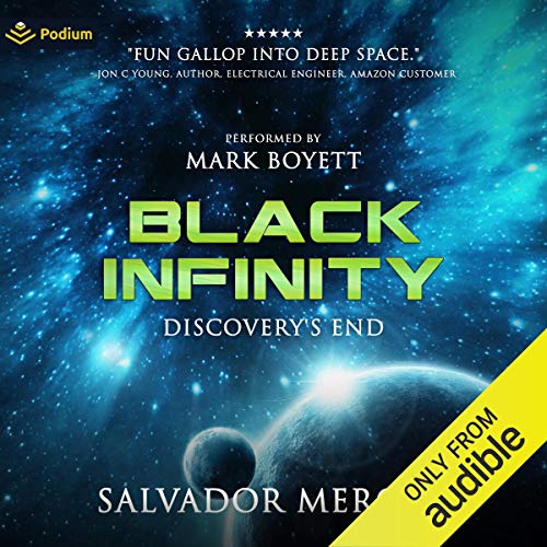 Black Infinity: Discovery Series, Book 3 (Audio Download): Salvador ...