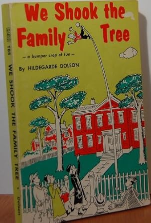 We Shook the Family Tree: Hildegarde Dolson: Books - Amazon.ca