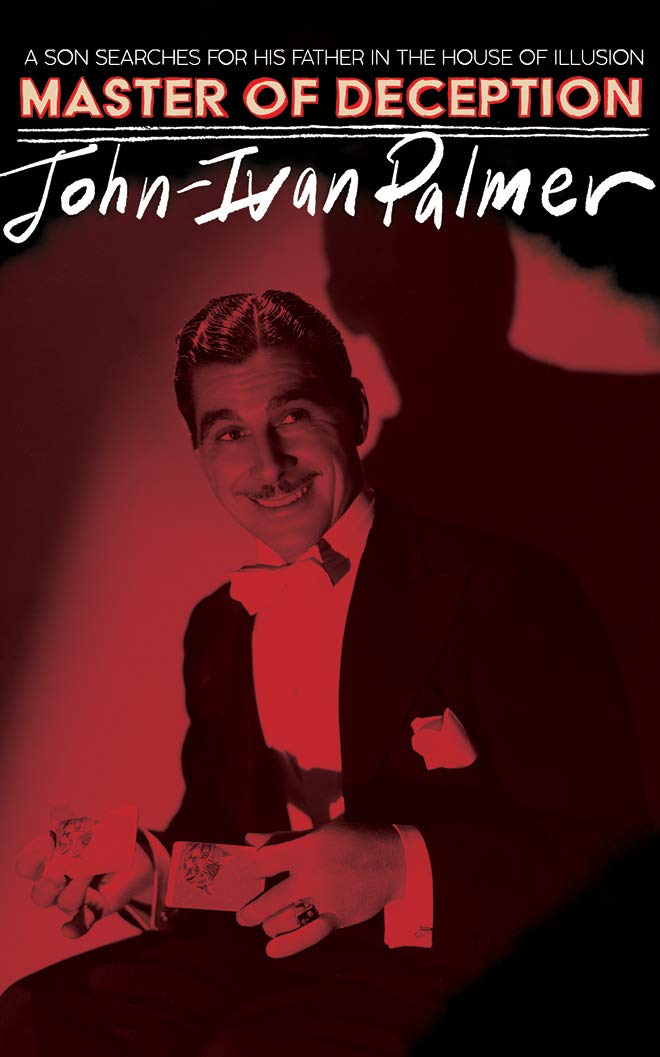 Master of Deception: A Son Searches for His Father in the House of ...