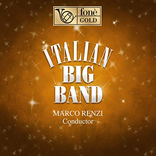 Amazon.com: Italian Big Band : Italian Big Band, Marco Renzi: Digital Music