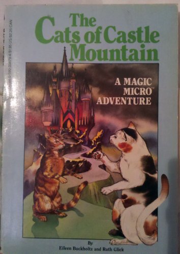 The Cats of Castle Mountain (Magic Micro, No 4): Buckholtz ...