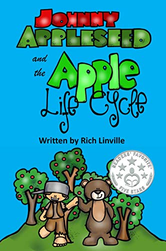 Johnny Appleseed and the Apple Life Cycle (History Book 10) - Kindle ...