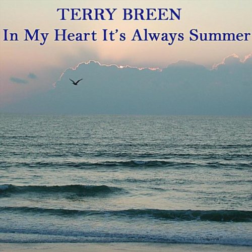 In My Heart It's Always Summer de Terry Breen en Amazon Music Unlimited