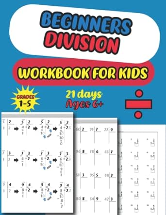 Beginners Division Workbook For Kids: Basic Multiple Digit Division ...