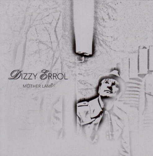 Dizzy Errol - Mother Lamp - Amazon.com Music