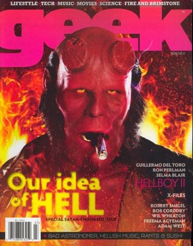 Geek Monthly, July 2008 Issue: Editors of GEEK MONTHLY Magazine: Amazon ...