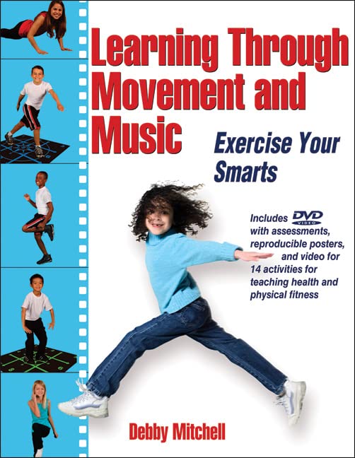 Learning Through Movement and Music: Exercise Your Smarts: Mitchell ...