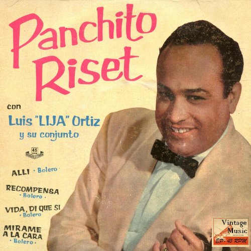 Play Vintage Cuba Nº19 - EPs Collectors "Panchito Riset Co Luis Lija ...