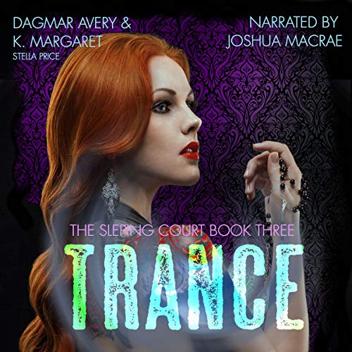 Amazon.com: Trance: The Sleeping Court, Book 3 (Audible Audio Edition ...