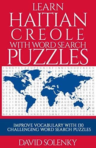 Learn Haitian Creole with Word Search Puzzles: Learn Haitian Creole ...