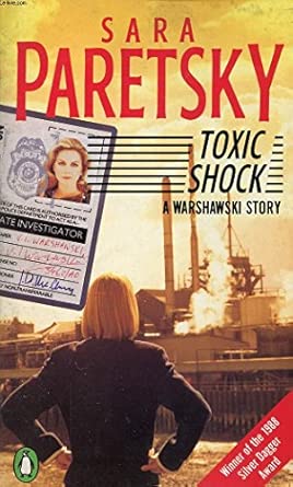 Toxic Shock (A V. I. Warshawski Novel) by Sara Paretsky (1990-05-03 ...