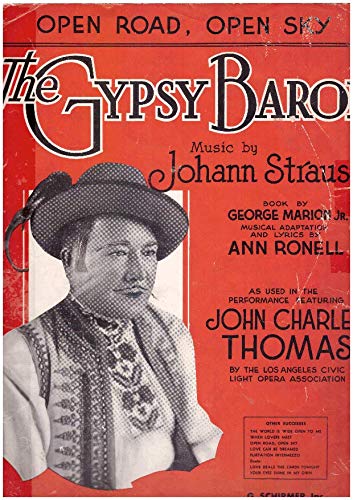 Open Road, Open Sky (From "The Gypsy Baron"): Music-Johann Strauss, New ...
