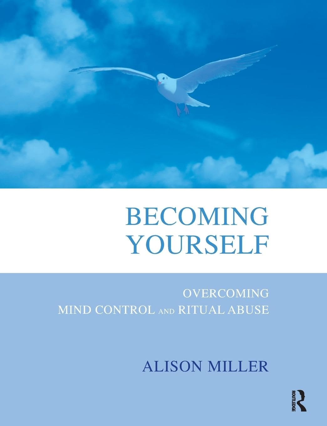 Amazon.com: Becoming Yourself: Overcoming Mind Control and Ritual Abuse ...