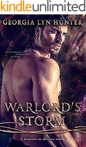 Amazon.com: Warlord's Storm (Warlords of Empyrea Book 3) eBook : Hunter, Georgia Lyn, Jade ...