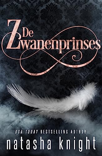 De zwanenprinses (Benedetti broers) (Dutch Edition) - Kindle edition by ...